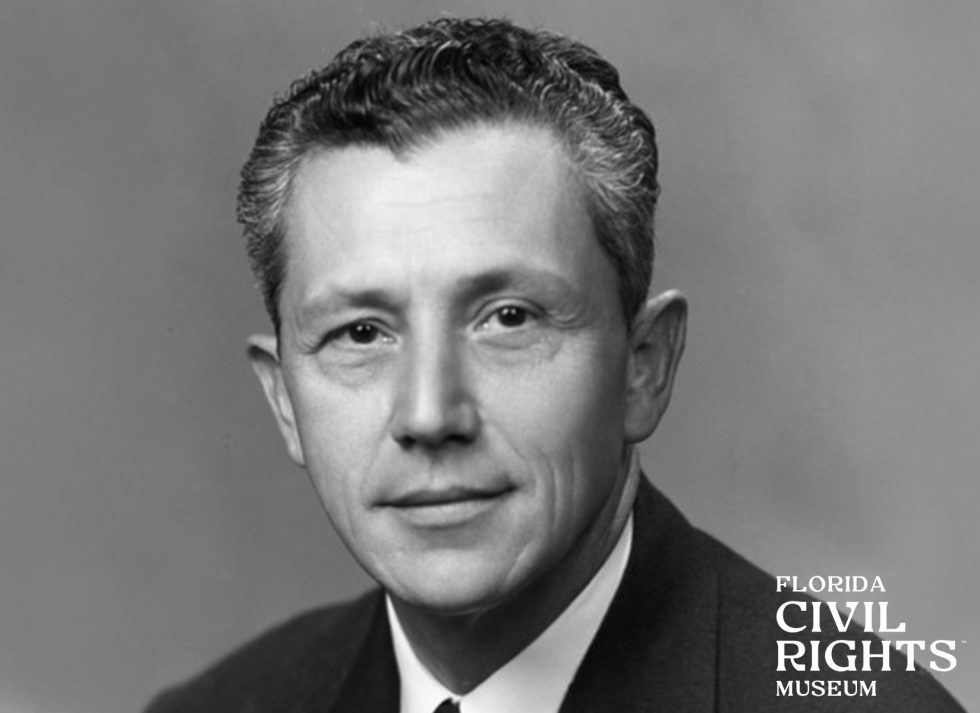 Gov. LeRoy Collins — Florida Civil Rights Museum, Inc.℠